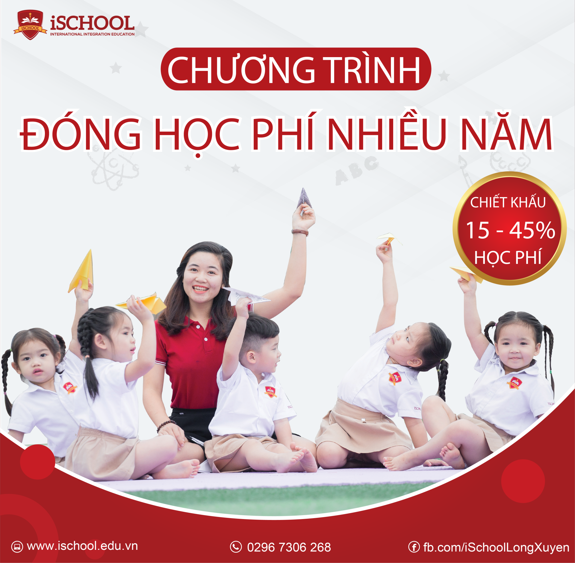 iSCHOOL LONG XUYÊN: CHƯƠNG TRÌNH ƯU ĐÃI ĐÓNG HỌC PHÍ NHIỀU NĂM - Hệ ...